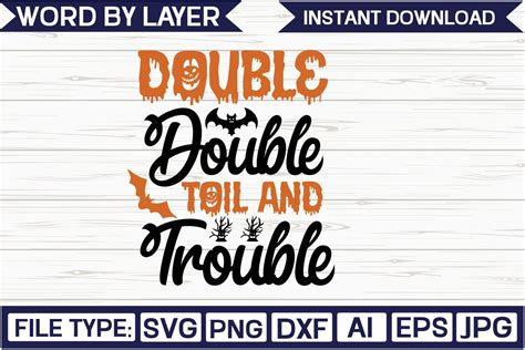 double double toil and trouble svg desig graphic by digitalart