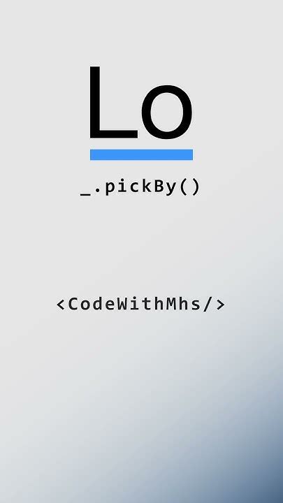 lodash pickby code with mhs programming shorts coding javascript