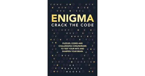 Enigma Crack The Code By Gareth Moore