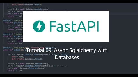 Fastapi Series Tutorial 09 Async Databases With Fastapi Youtube