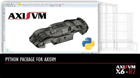 axisvm new features x6 axisvm
