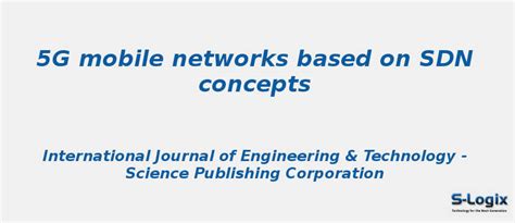 5g Mobile Networks Based On Sdn Concepts S Logix