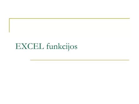 PPT EXCEL Funkcijos PowerPoint Presentation Free Download ID