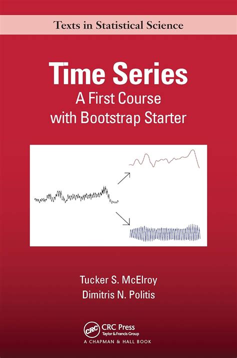 Time Series Chapman And Hallcrc Texts In Statistical