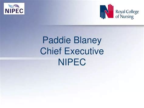 Ppt Paddie Blaney Chief Executive Nipec Powerpoint Presentation Free Download Id 1448892