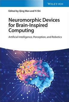 PDF Neuromorphic Devices For Brain Inspired Computing By Qing Wan EBook Perlego