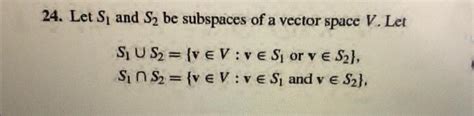 solved let s1 and s2 be subspaces of a vector space v let