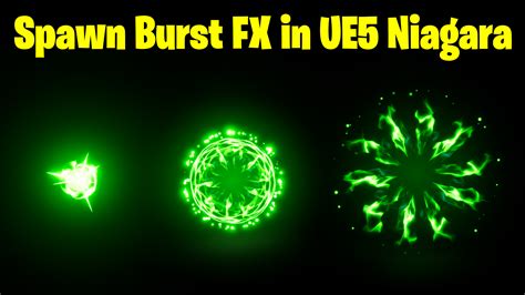 Spawn Burst Fx In Ue5 Niagara Tutorial Cghow Ashif Ali