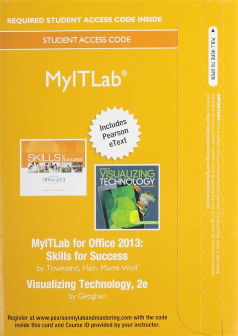 Myitlab With Pearson Etext Access Card For Skills With Visualizing Technology Geoghan