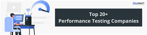 20 Best Performance Testing Companies Qacraft Pvt Ltd