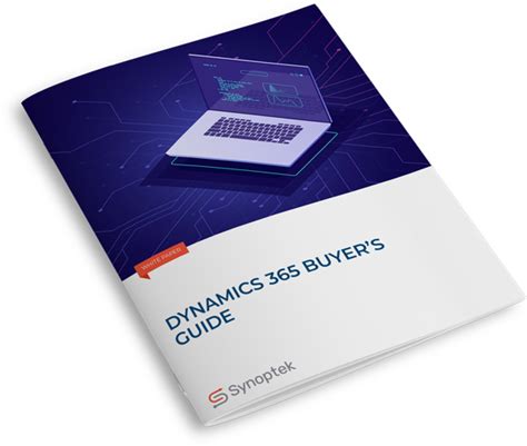 Dynamics 365 Buyers Guide A Snapshot White Paper Synoptek