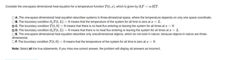 Solved Consider The One Space Dimensional Heat Equation For