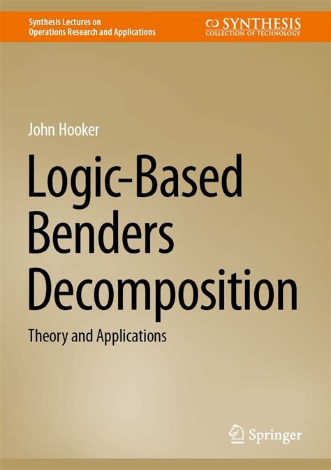 Logic Based Benders Decomposition Theory And Applications Premiumjs Store