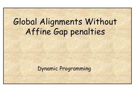 PPT Dot Matrices Global Alignments Local Alignment PowerPoint Presentation ID 3938245
