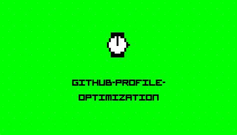 Github Profile Optimization Stories Hackernoon