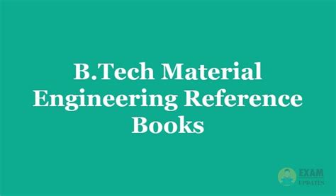 Btech Material Engineering Reference Books 2025 Pdf And Recommended Authors