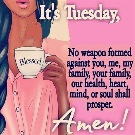 Pin By Marsha Lynn On Make Everyday A Blessing Tuesday Quotes Good