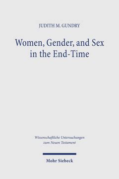 Women Gender And Sex In The End Time