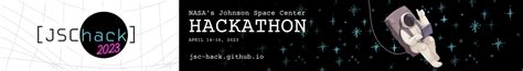 Jsc Hack 2023 Hosted By Nasas Johnson Space Center Devpost