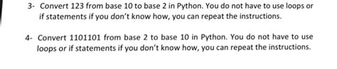 Solved Convert From Base To Base In Python You Chegg