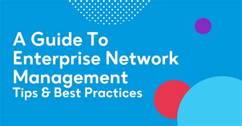 A Guide To Enterprise Network Management Ir