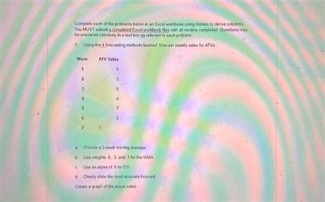 Solved Complete Each Of The Problems Below In An Excel Chegg Com