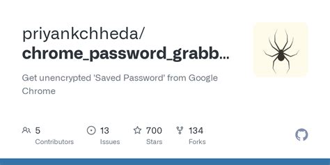 Github Priyankchhedachromepasswordgrabber Get Unencrypted Saved
