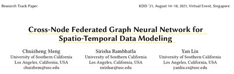 【论文导读】 Cross Node Federated Graph Neural Network For Spatio Temporal Data Modeling（跨节点联邦图神经网络时空