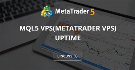 Mql5 Vpsmetatrader Vps Uptime Metatrader 4 General Mql5