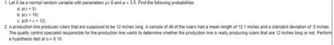 Solved Let X Be A Normal Random Variable With Parameters Mu