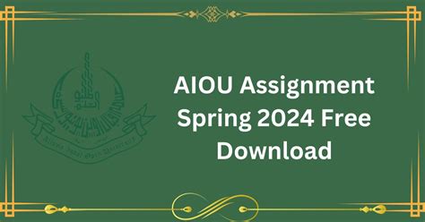Aiou Assignment Autumn 2024 Free Download