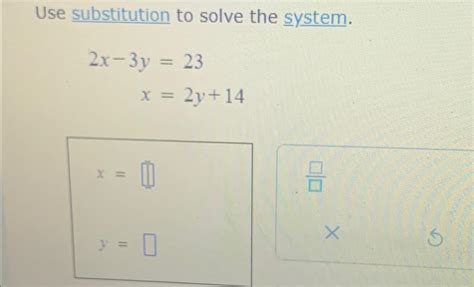 Solved Use Substitution To Solve The