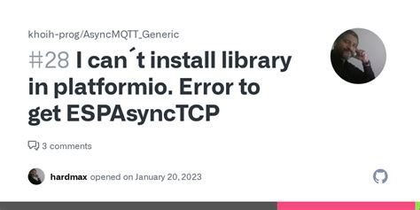 I Cant Install Library In Platformio Error To Get ESPAsyncTCP Issue