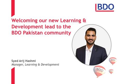 Bdo In Pakistan On Linkedin We Are Excited To Welcome Syed Arij Hashmi Manager Learning