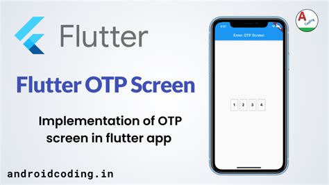 Flutter OTP Screen Tutorial For Beginners AndroidCoding In