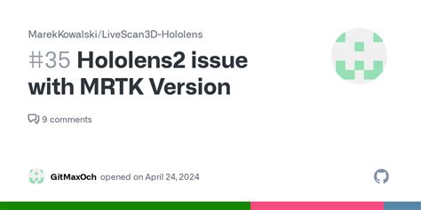 Hololens Issue With MRTK Version Issue MarekKowalski LiveScan D Hololens GitHub