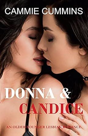 Donna And Candice Explicit Adult Age Gap Lesbian Erotica Seduction Old