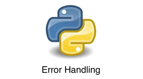 Python Error Handling In 5 Minutes The Developer Space