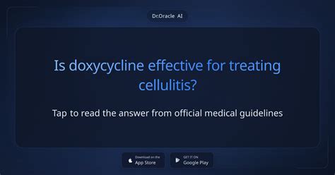 Is Doxycycline Effective For Treating Cellulitis