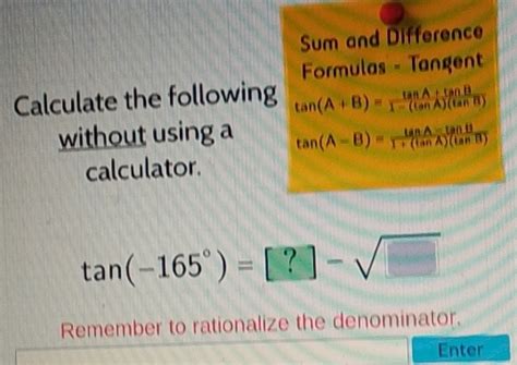 Solved Sum And Difference Formulas Tangent Calculate The Following