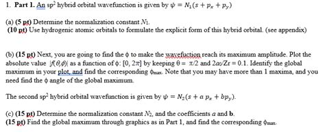 Part An Sp Hybrid Orbital Wavefunction Is Chegg