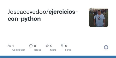 Github Joseacevedooejercicios Con Python