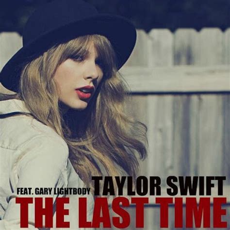Taylor Swift The Last Time Feat Gary Lightbody Cd Single 2012