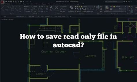 How To Save Read Only File In Autocad Caddikt