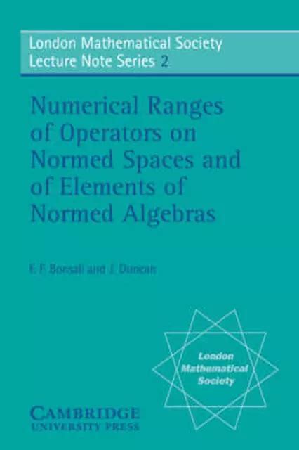Numerical Ranges Of Operators On Normed Spaces And Of Elements Of Normed Algebra £84 36