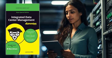 Integrated Data Center Management For Dummies Ken Sinclair