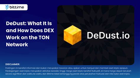 Dedust What It Is And How Does A Dex Work On The Ton Network Bittime