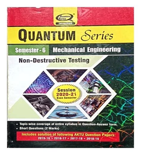 Quantum Series Non Destructive Testing Mechanical Engineering