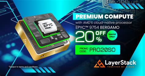 Layerstack Introduced 1st Cloud Native Cpu Amd 9754 Bergamo Layerstack Official Blog