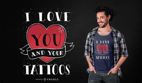 Ich Liebe Dein Tattoos T Shirt Design Vektor Download